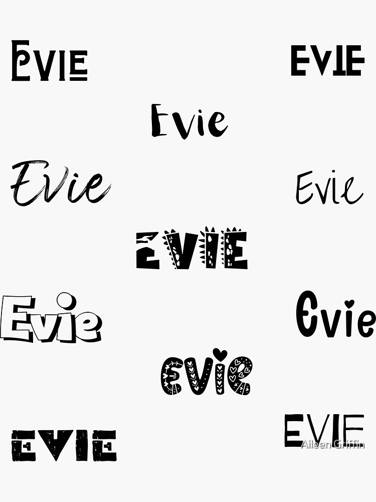 "Evie stickers in 10 different fonts" Sticker for Sale by magleen ...