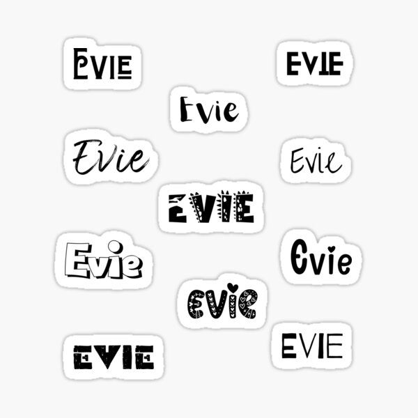 "Evie stickers in 10 different fonts" Sticker for Sale by magleen ...