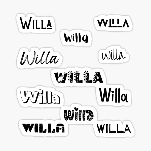 "Willa stickers in 10 different fonts" Sticker for Sale by magleen ...