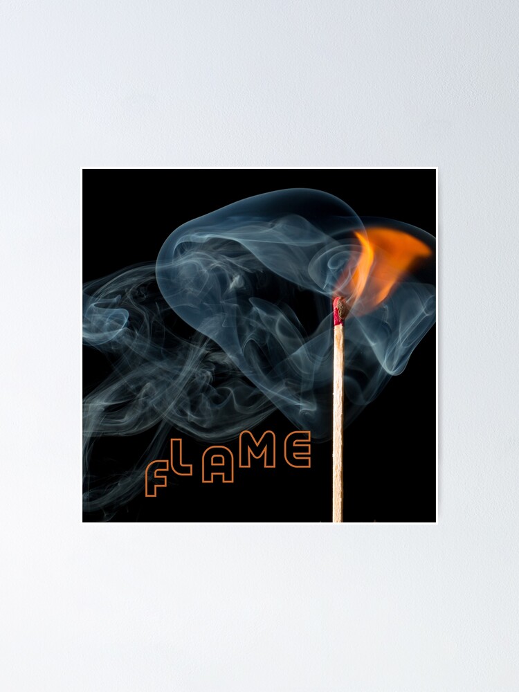 "Elegant Blue Flame Burning Match Stick Burn " Poster for Sale by ...