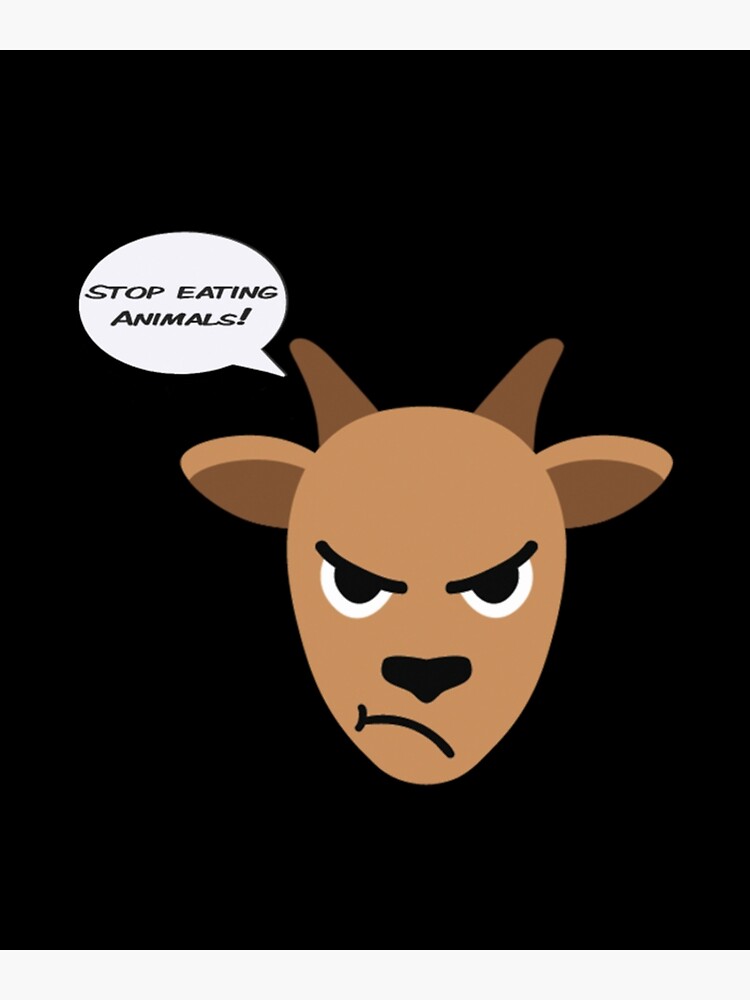 "Stop eating Animals" Poster for Sale by TiranNoste | Redbubble