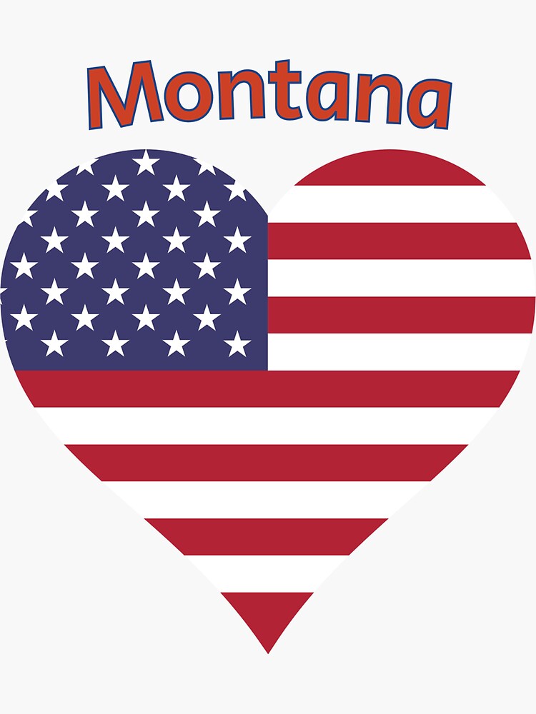 "Montana American Flag Heart" Sticker for Sale by Queen1120 | Redbubble