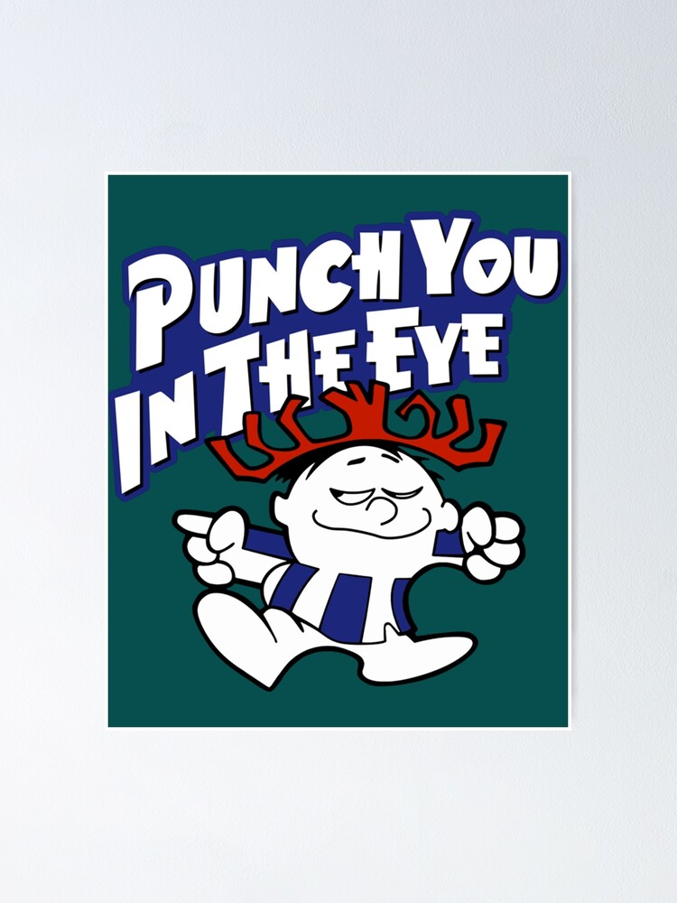 "punch you in the eye Phish " Poster for Sale by LittleAriannArt ...
