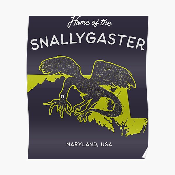 Póster «Idea de regalo Home Of The Snallygaster Maryland Usa Regalo ...
