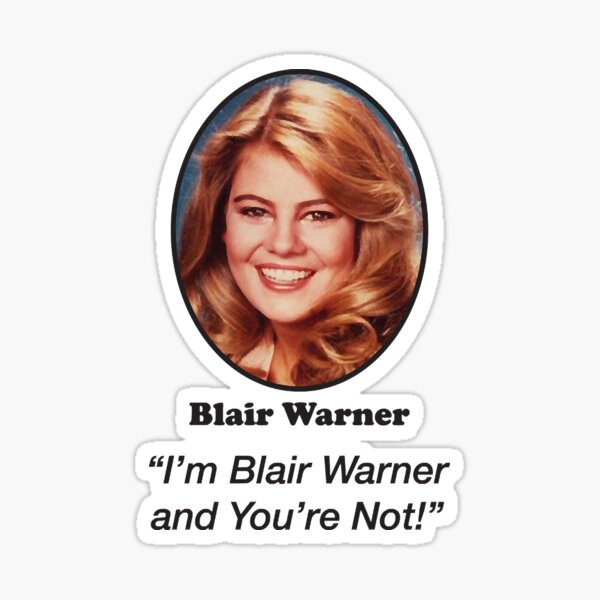 Blair Warner Sticker For Sale By Edencurr Redbubble