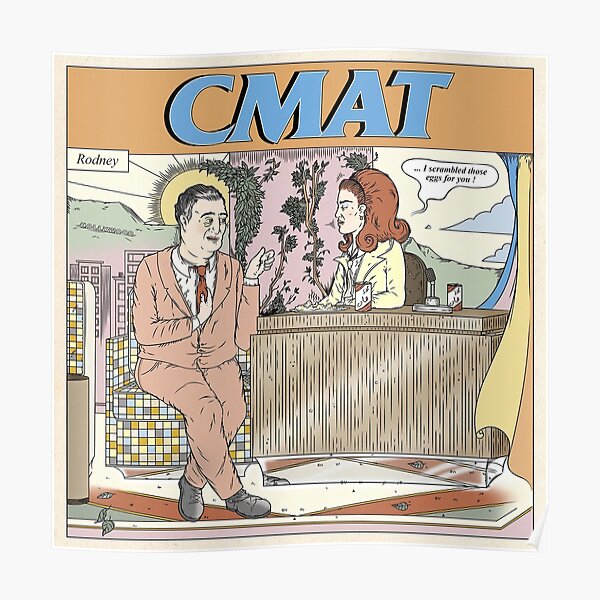 "Rodney CMAT" Poster for Sale by Jesus-Tirado | Redbubble