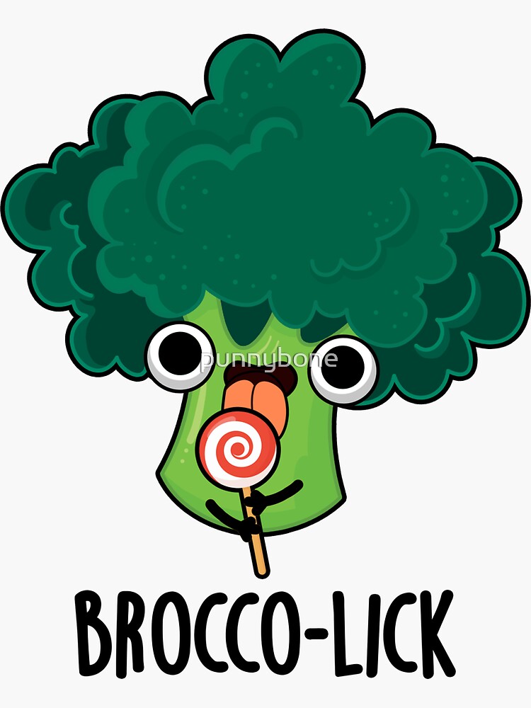 "Brocco-lick Funny Veggie Broccoli Pun" Sticker for Sale by punnybone ...