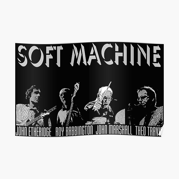 "SOFT MACHINE BAND" Poster for Sale by gatyekai | Redbubble