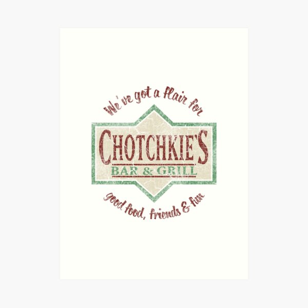 "Chotchkie's Bar & Grill (Office Space)" Art Print by ImSecretlyGeeky ...