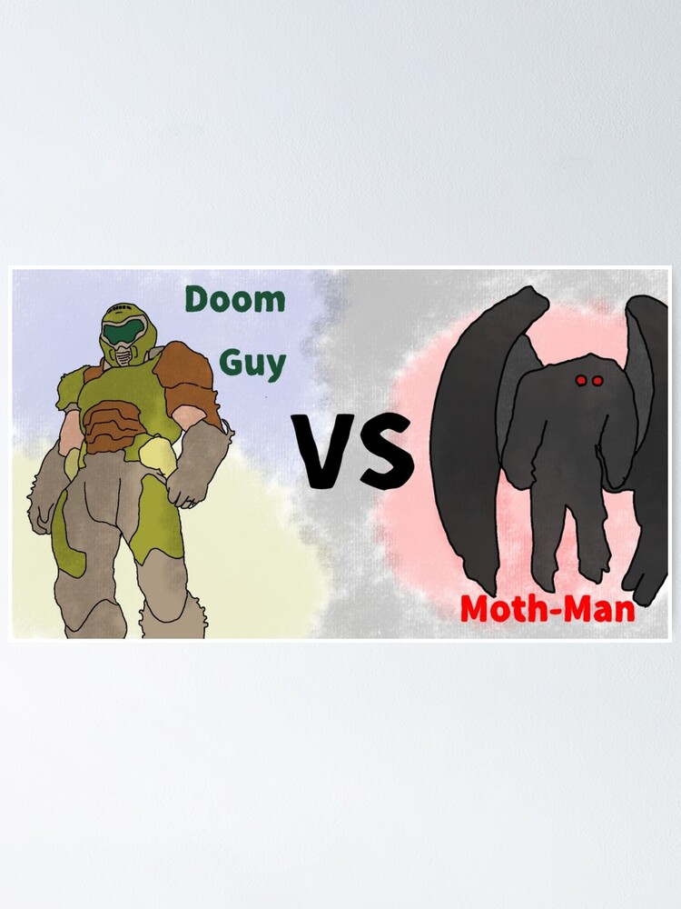 "Doom vs MothMan" Poster for Sale by SchizofenicArt | Redbubble