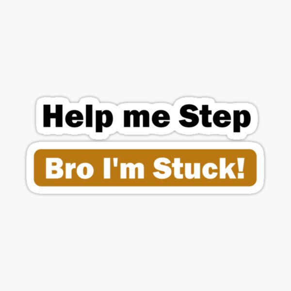 "Help me Step Bro I_m Stuck!, gift for step Brother, Brother, Step Bro Help I_m Stuck, Funn ...