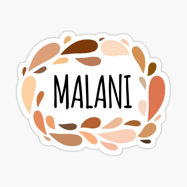 "Malani - Names for Wife Daughter and Girl" Sticker for Sale by ...