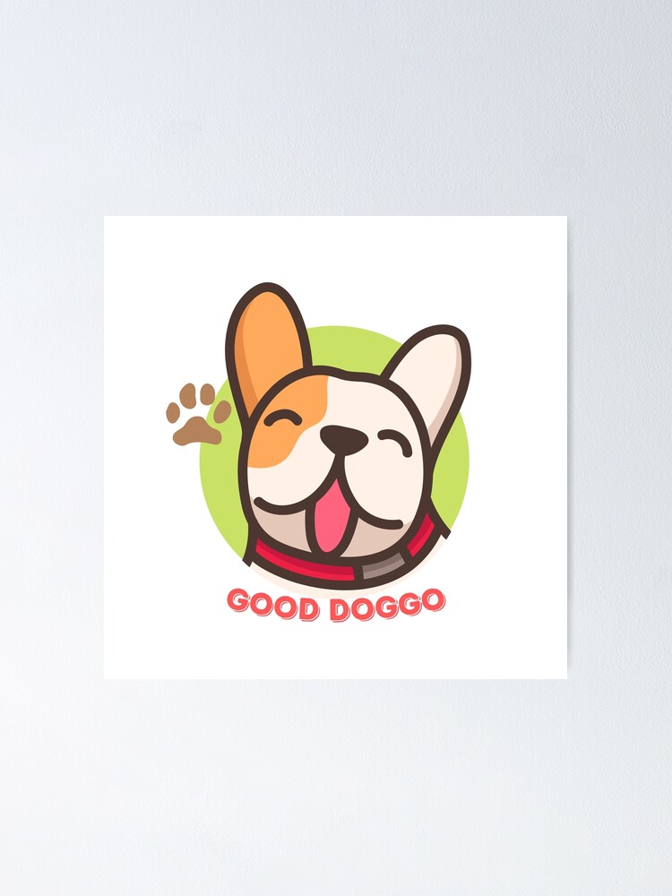 "Good Doggo" Poster for Sale by Linkway | Redbubble