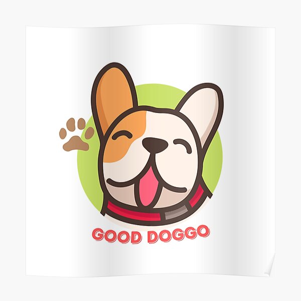 "Good Doggo" Poster for Sale by Linkway | Redbubble