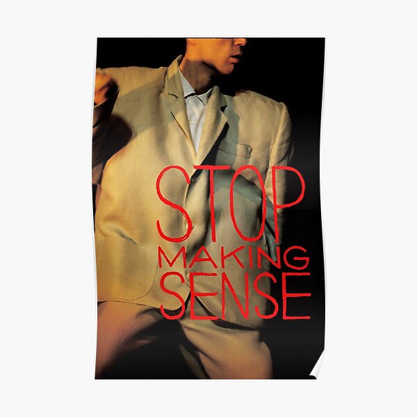 "Stop Making Sense Jonathan Demme" Poster for Sale by VUUH4 | Redbubble