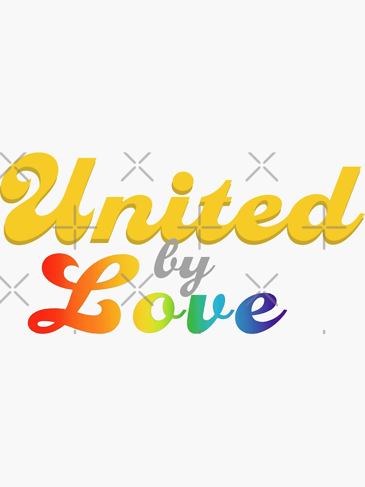 "Pride “United by Love”" Sticker for Sale by aestheticetc | Redbubble
