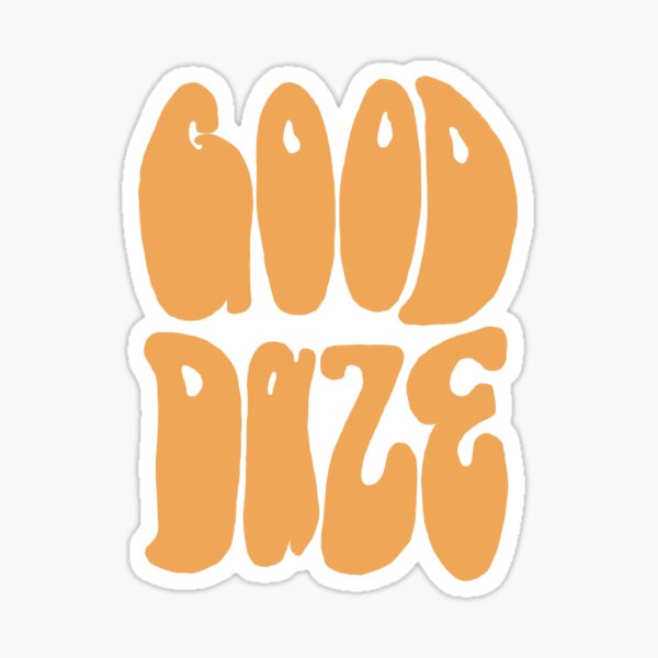 "Good Daze | groovy positivity lettering " Sticker for Sale by isamii ...