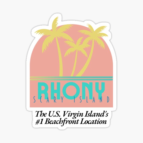 "Real Housewives Scary Island Resort Collection" Sticker for Sale by ...