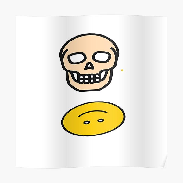 "Death smiles at you" Poster for Sale by infinitylook | Redbubble