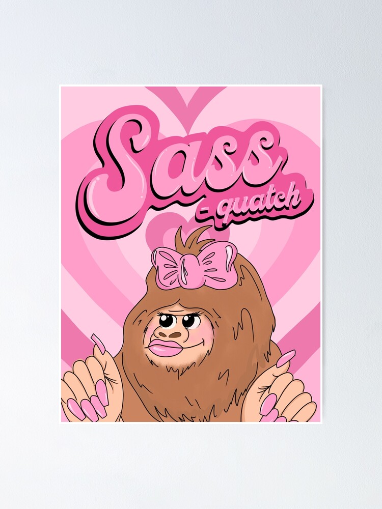"Sasquatch Bigfoot Big Foot Sassy Meme Pink Powderpuff Girls Y2K ...