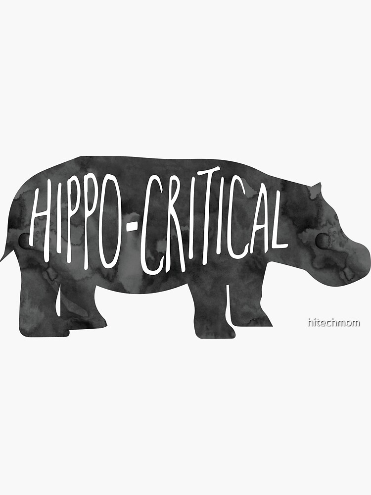 "HIPPOcritical - Funny hippo Pun" Sticker for Sale by hitechmom | Redbubble