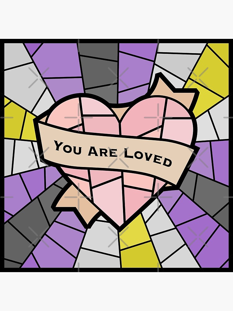"You Are Loved Pride (Nonbinary)" Poster for Sale by OctopodArts ...