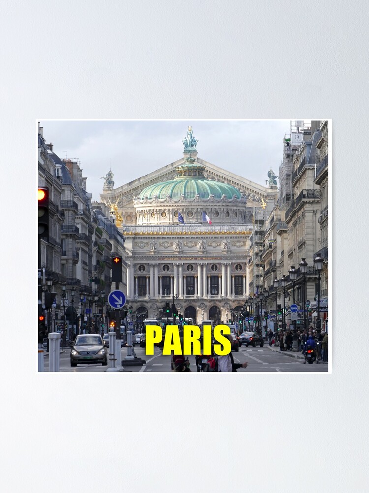 "Stunning! Paris Opera House" Poster for Sale by Picturestation | Redbubble