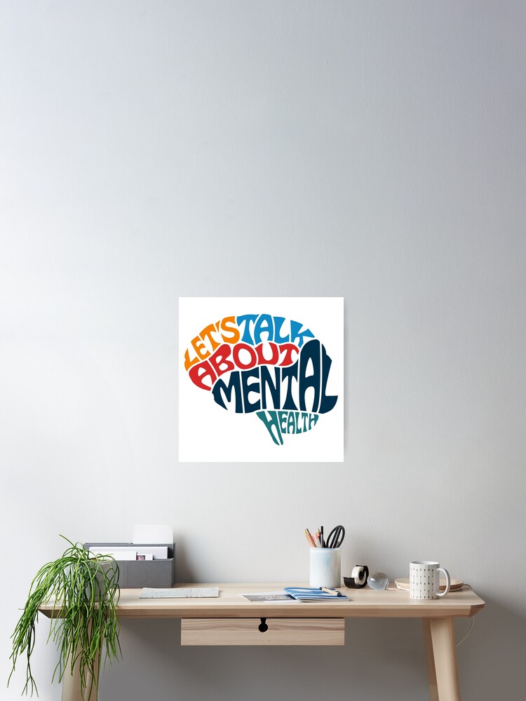 "Let's Talk about Mental Health | Mental Health Design" Poster for Sale ...