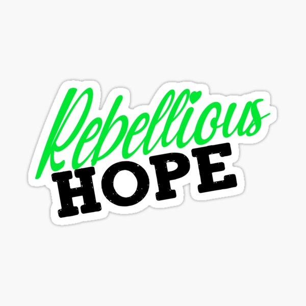 "Rebellious Hope" Sticker for Sale by Jozepharts | Redbubble