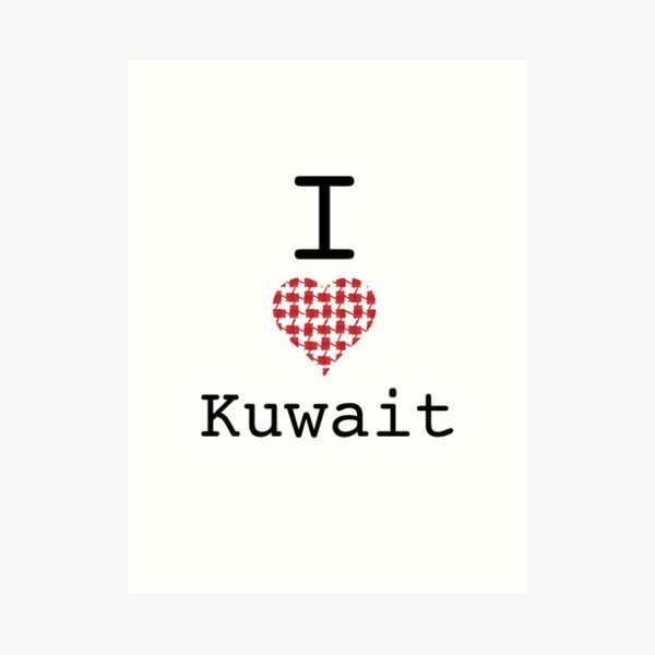 "I love Kuwait" Art Print by iAbdulah | Redbubble