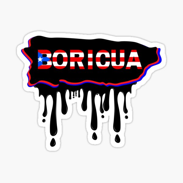 "Boricua Drip" Sticker for Sale by Sarahi50 | Redbubble