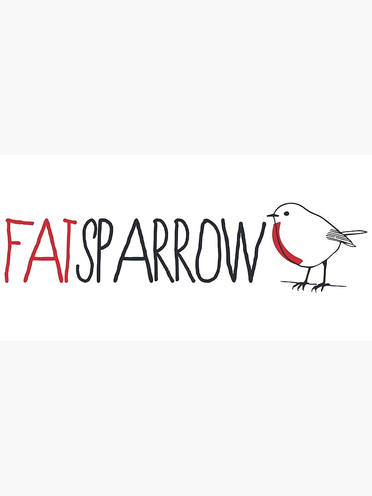 "Fat Sparrow" Poster for Sale by Horrible-Toybox | Redbubble