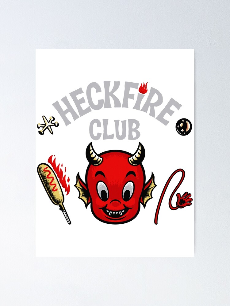 "Heckfire club classic t-shirts" Poster for Sale by GUY-NY | Redbubble