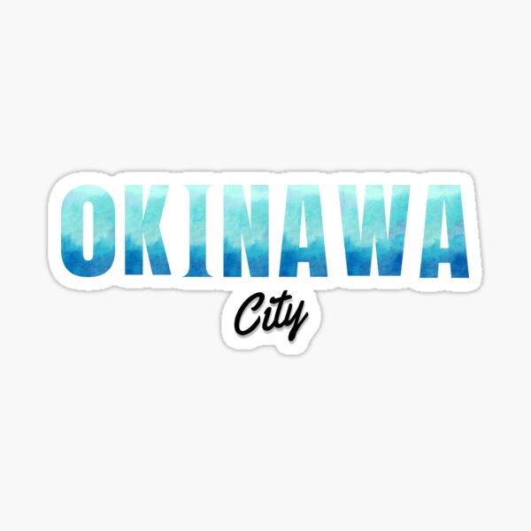 "Okinawa City Okinawa Beautiful Island" Sticker by AnaMiyagi | Redbubble