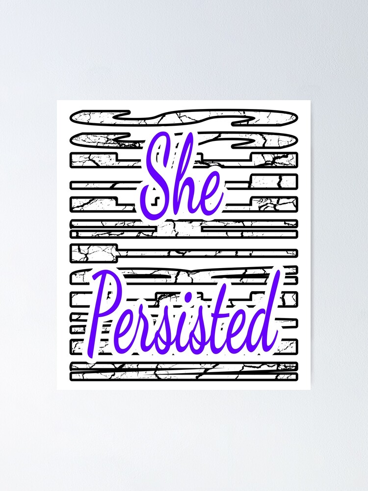 "Nevertheless She Persisted Against Gender-Based Violence" Poster for ...