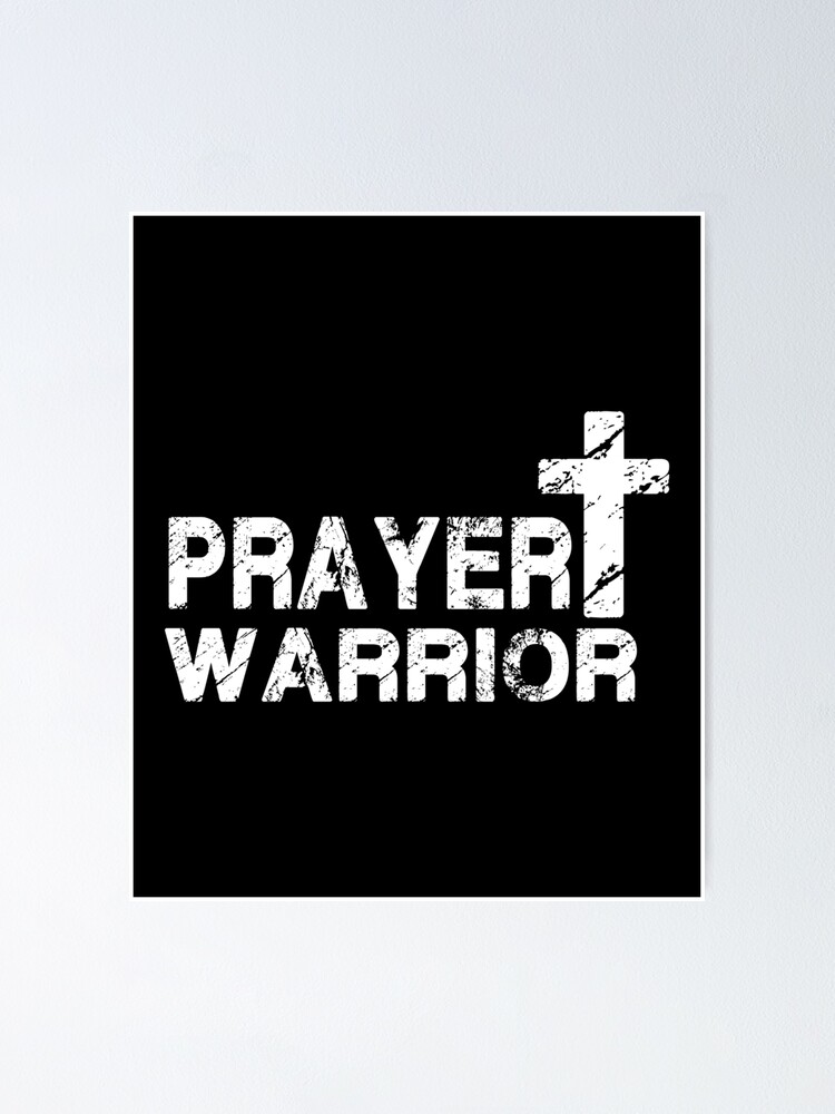 "Prayer Warrior - Christian Faith Distressed Cross Silhouette " Poster ...