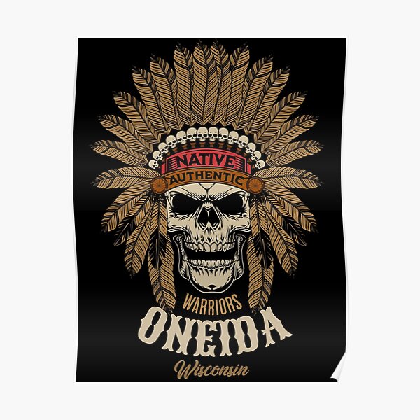 "Oneida Indian indigenous tribe Wisconsin" Poster for Sale by THEWFBD ...