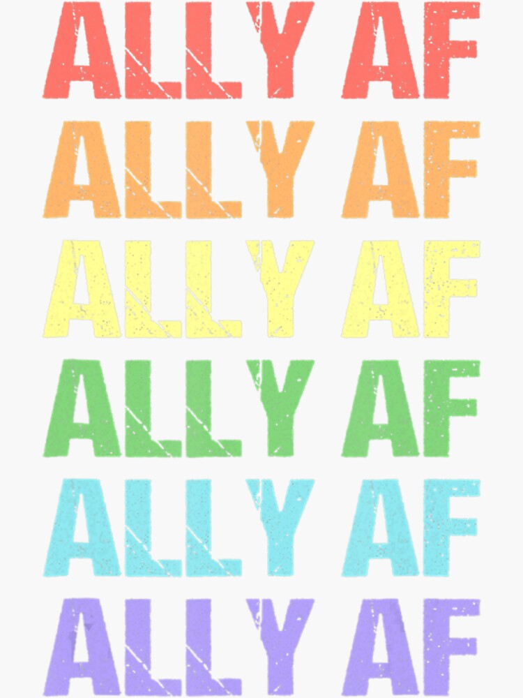 "Lgbt Gay Pride Ally Af Rainbow Flag Women Men Lgbt" Sticker for Sale ...