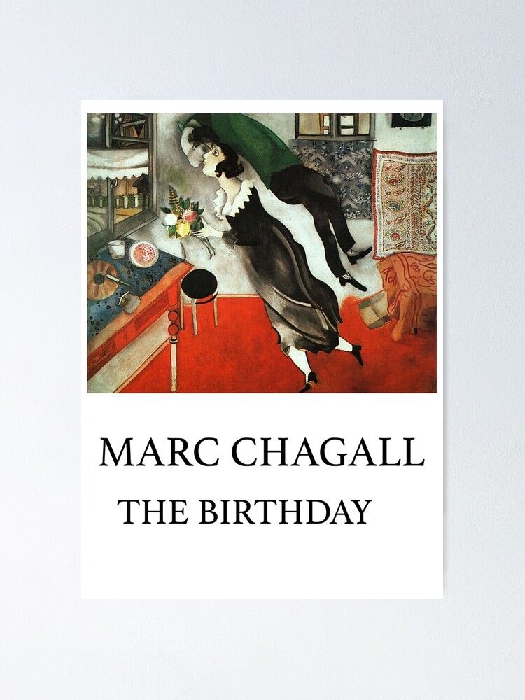 "Marc Chagall Birthday Exhibition Poster, The Birthday (1915) by Marc ...