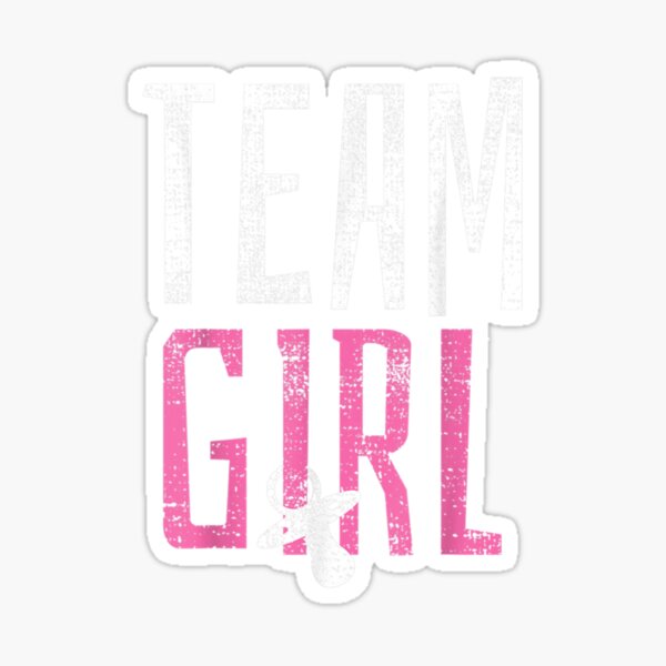 "Team Girl Gender Reveal Party Cute " Sticker for Sale by NerdJonesTee ...