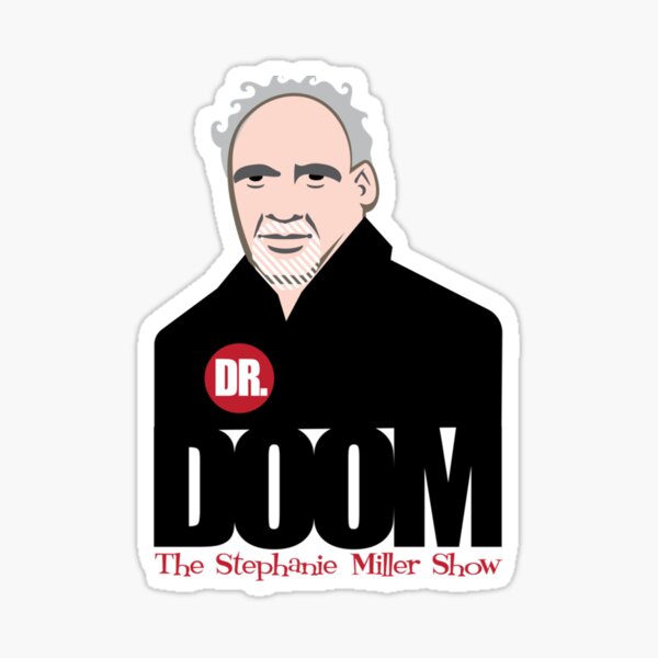 "Dr Doom Dr Doom " Sticker for Sale by FlatSixGraphic | Redbubble
