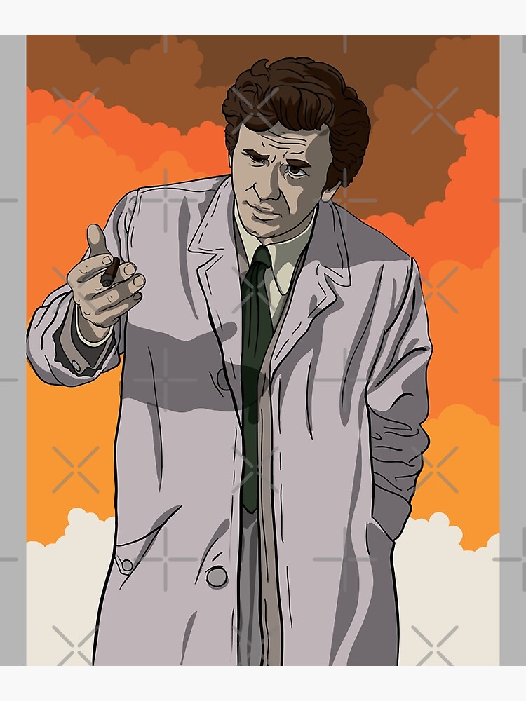 "Hidden Genius Killer Reveal Face Columbo Graphic For Fans" Poster for ...