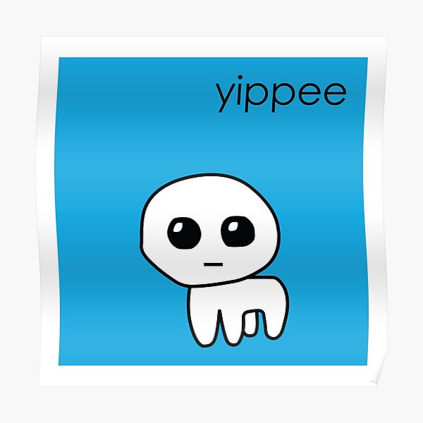 "Yippee Album / TBH Creature" Poster for Sale by Rzera- | Redbubble