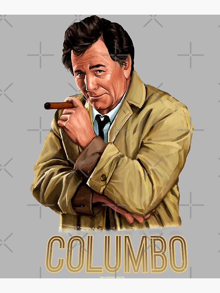 "Hidden Genius Killer Reveal Face Columbo Tv Shows Vintage" Poster for ...