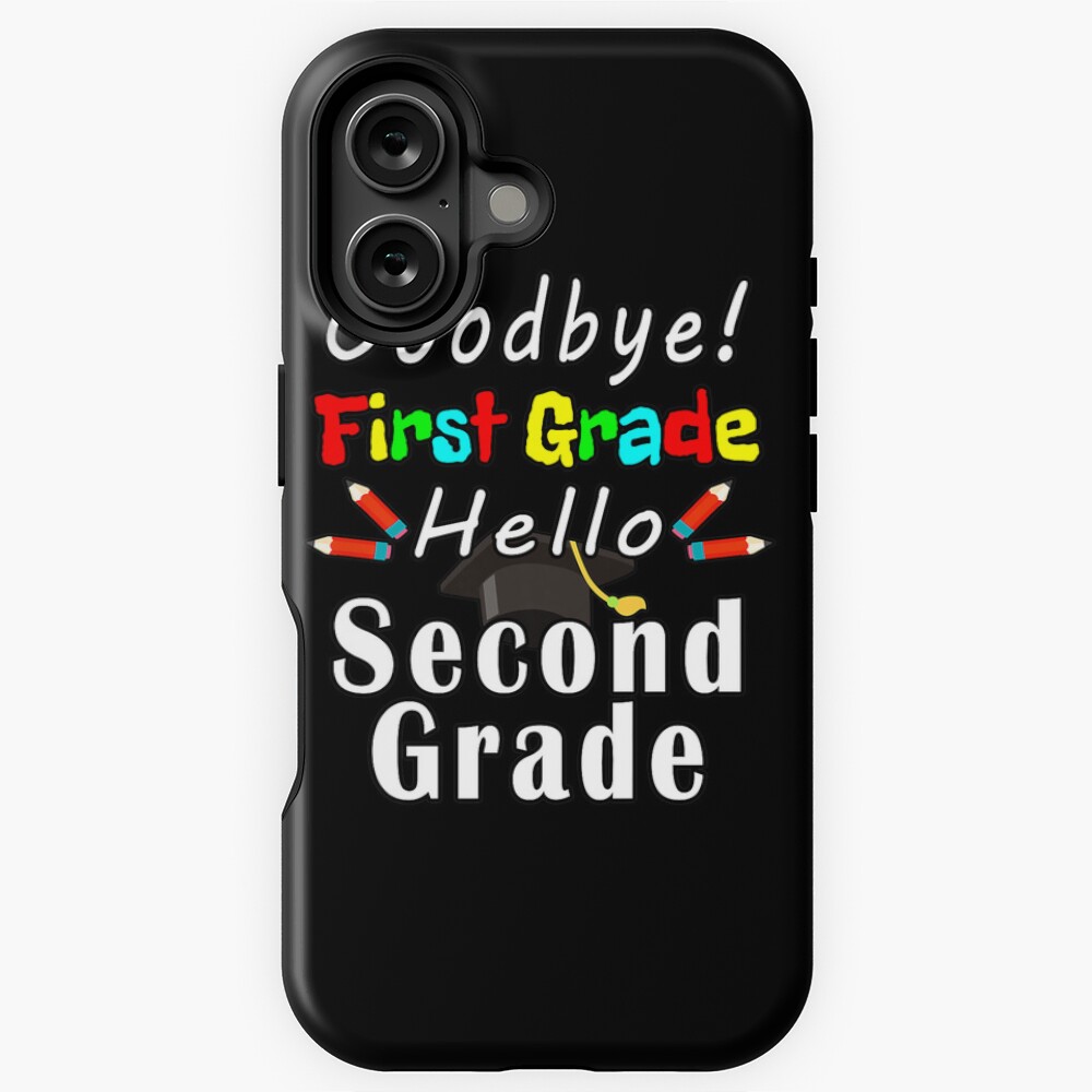 "KIDS GOODBYE FIRST GRADE HELLO SECOND GRADE CLASS ELEMENTARY" Poster ...