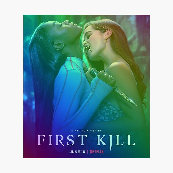 "First Kill Poster Rainbow Hue Pride Month Lesbian Vampire Show ...