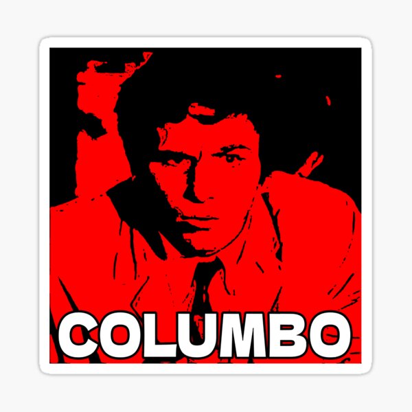 "Humble Demeanor Try Catch Me Columbo Surprised Classic Fans" Sticker ...