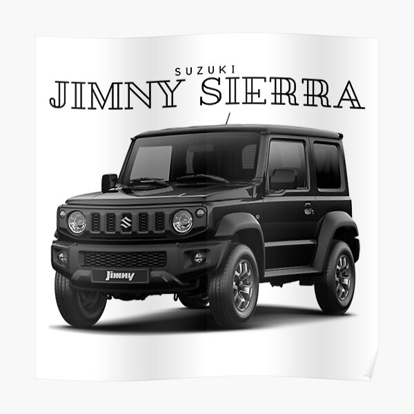 "Suzuki Jimny Sierra" Poster for Sale by Off-RoadCars | Redbubble