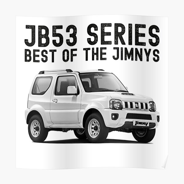"Suzuki Jimny JB53 Series Best of the Jimnys" Poster by Off-RoadCars ...