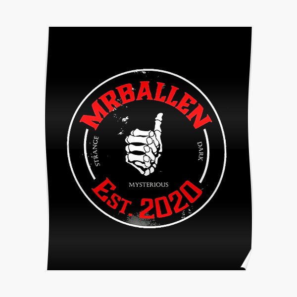"Mrballen a Mrballen a Mrballen" Poster for Sale by ChristopJ | Redbubble
